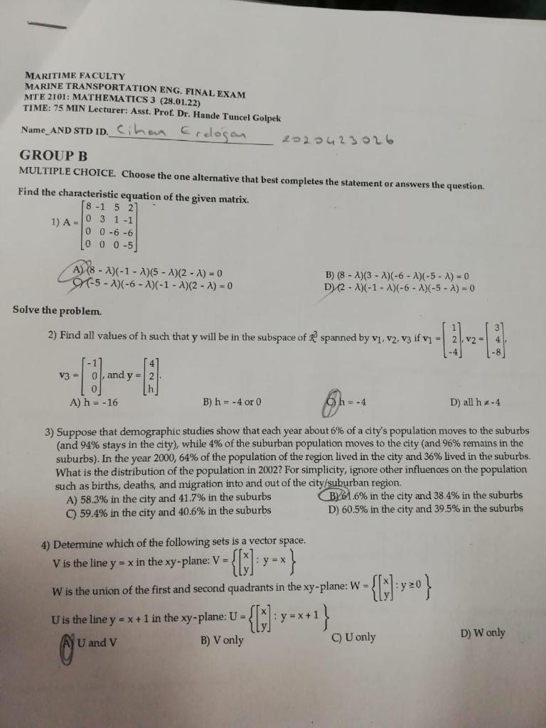 Solved GROUP B MULTIPLE CHOICE. Choose the one alternative | Chegg.com
