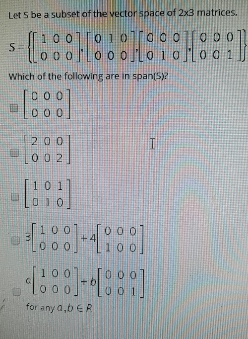 Solved Let S be a subset of the vector space of 2x3 | Chegg.com