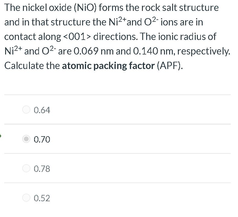 Solved The nickel oxide (NIO) forms the rock salt structure | Chegg.com