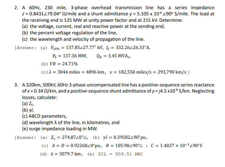 Solved 2. A 60 Hz,230 mile, 3-phase overhead transmission | Chegg.com