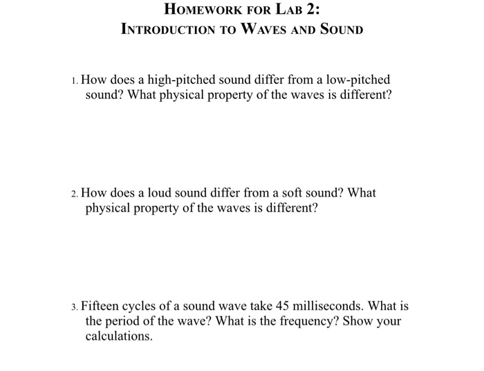 Solved HoMEwORK FOR LAB 2: INTRODUCTION TO WAves AND SOUND | Chegg.com