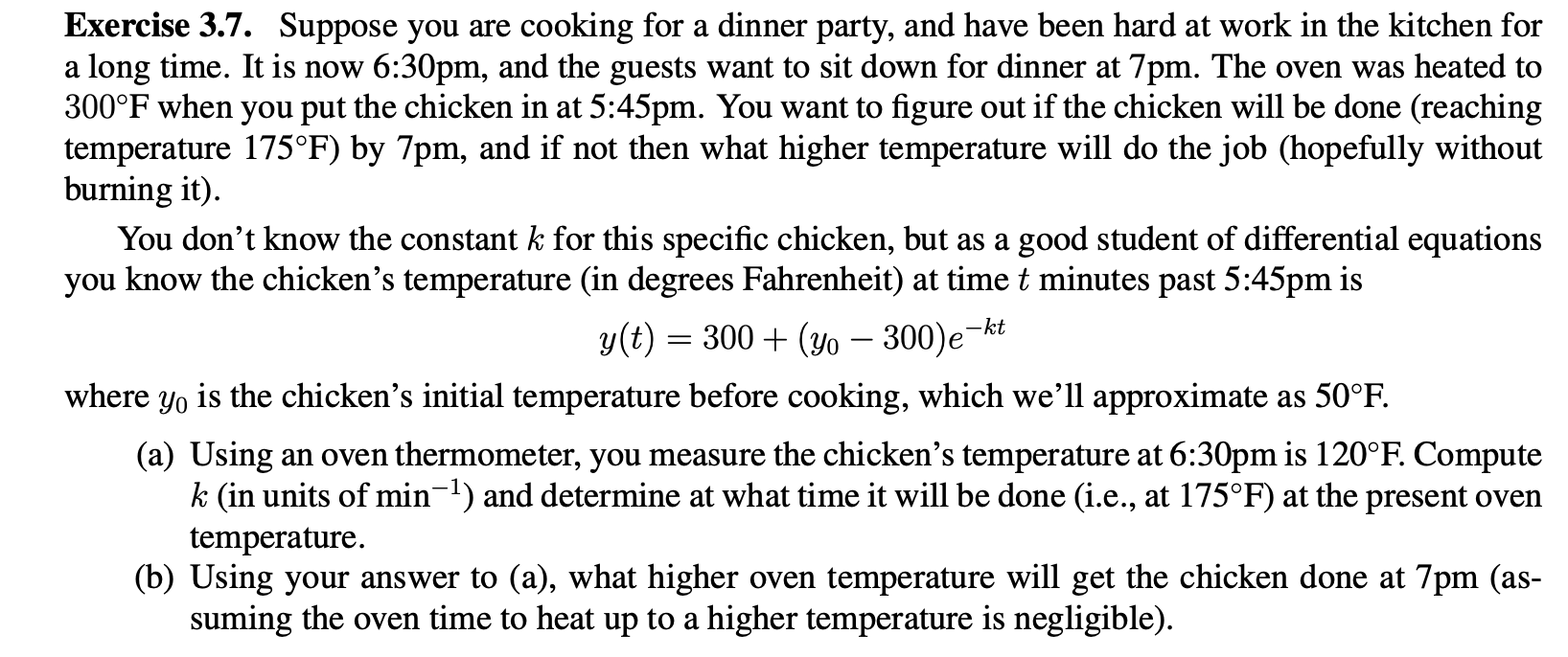 Solved a Exercise 3.7. Suppose you are cooking for a dinner | Chegg.com