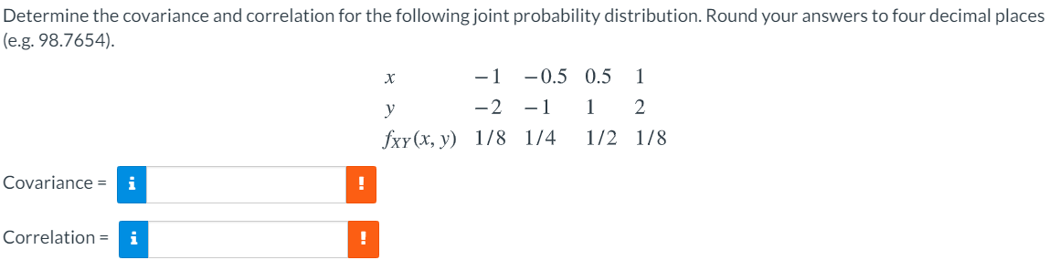 Solved Determine the covariance and correlation for the | Chegg.com