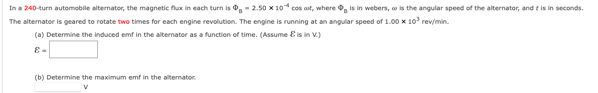 Solved In a 240-turn automobile alternator, the magnetic | Chegg.com
