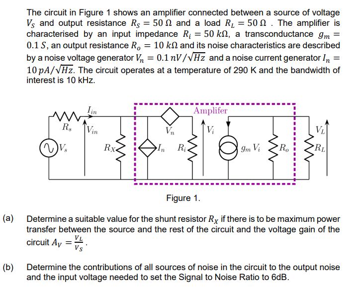 Solved The circuit in Figure 1 ﻿shows an amplifier connected | Chegg.com