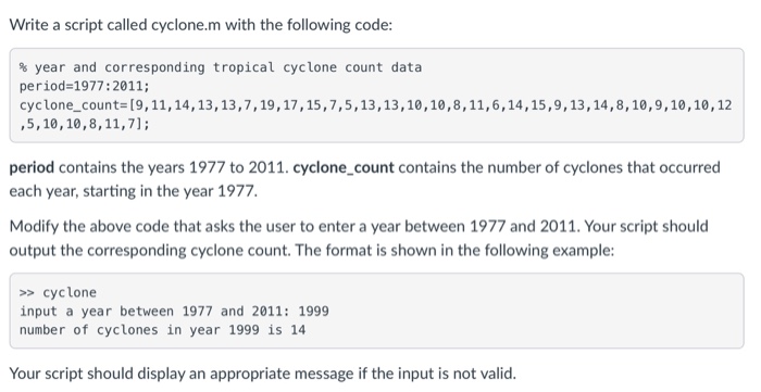 Solved Write a script called cyclone.m with the following | Chegg.com