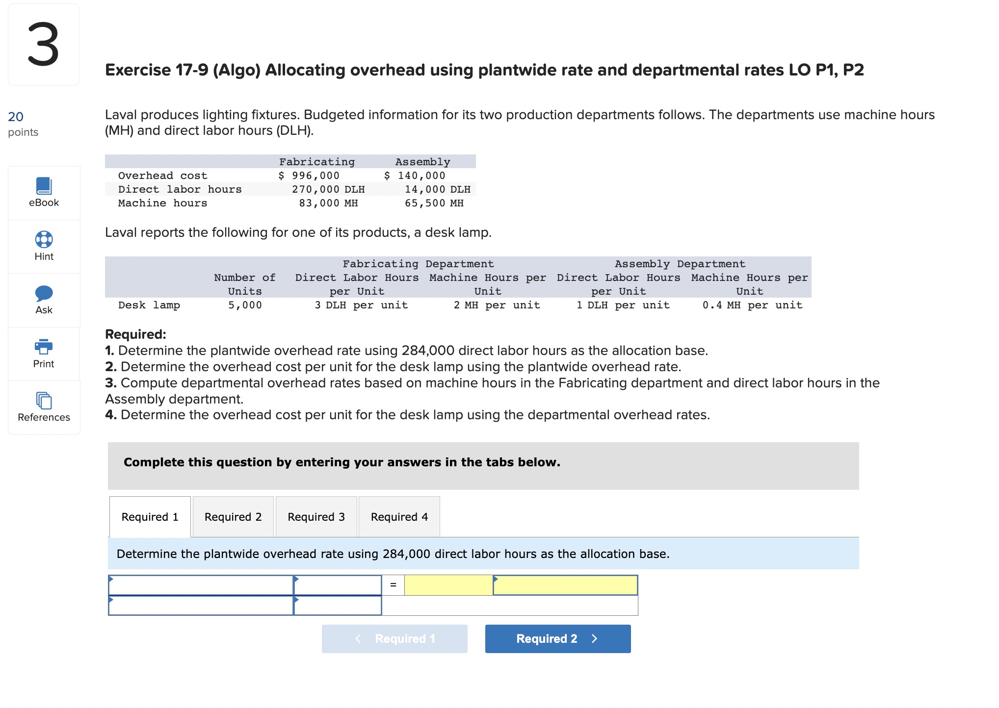 Solved Exercise 17-9 (Algo) Allocating overhead using | Chegg.com