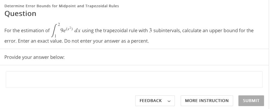 Solved Determine Error Bounds for Midpoint and Trapezoidal | Chegg.com