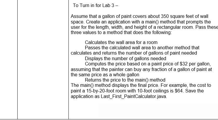 Solved To Turn in for Lab 3 - Assume that a gallon of paint | Chegg.com