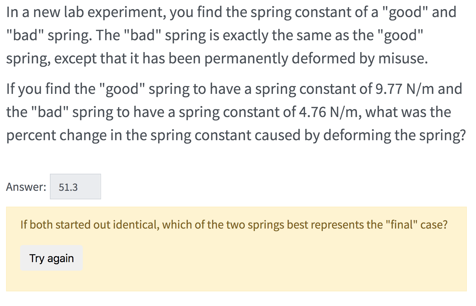 Solved In a new lab experiment, you find the spring constant | Chegg.com