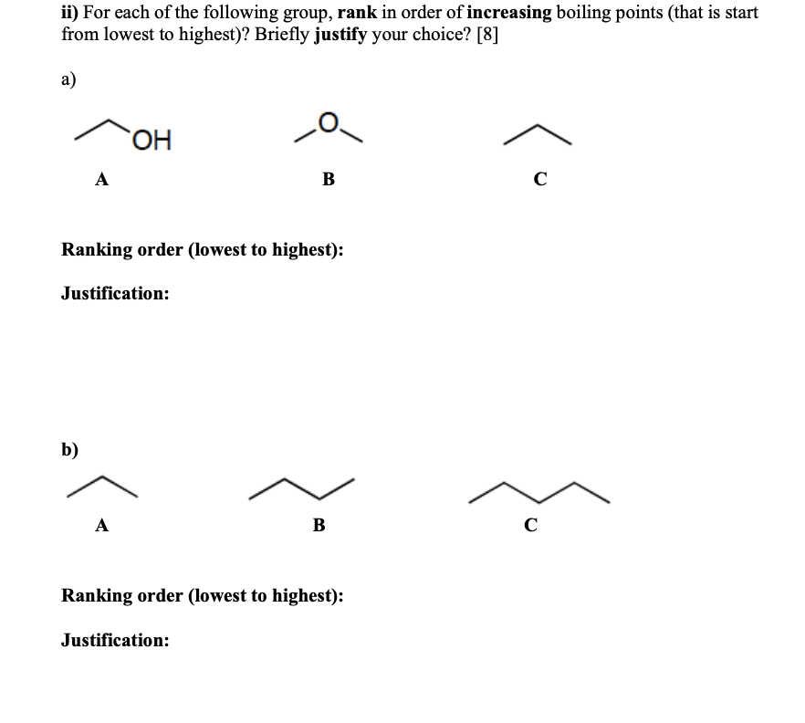 Solved ii) For each of the following group, rank in order of | Chegg.com
