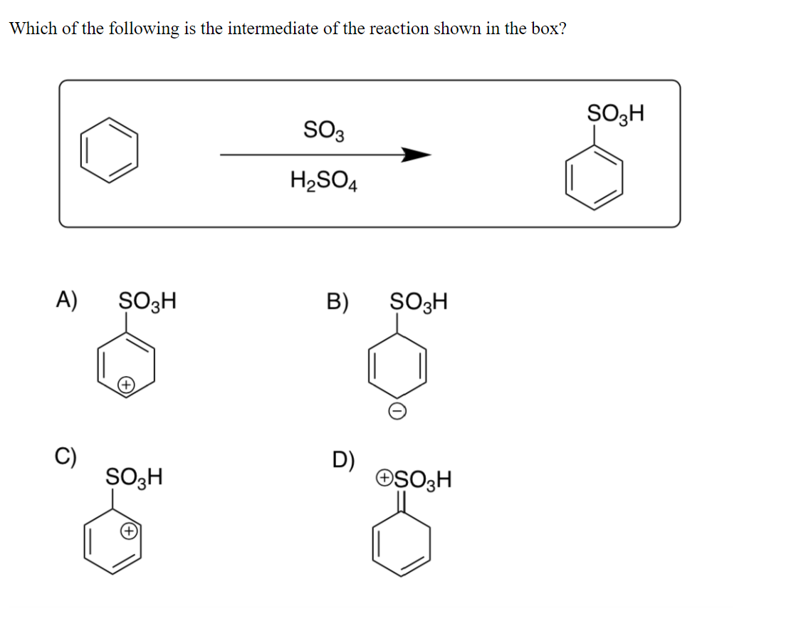Solved Which of the following is the intermediate of the | Chegg.com