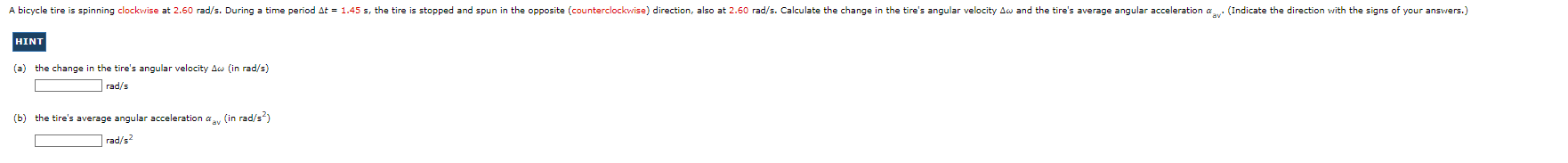 Solved (a) the change in the tire's angular velocity Δω( in | Chegg.com
