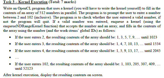 Solved Task 3 - Kernel Execution (Total: 7 marks) Write an | Chegg.com