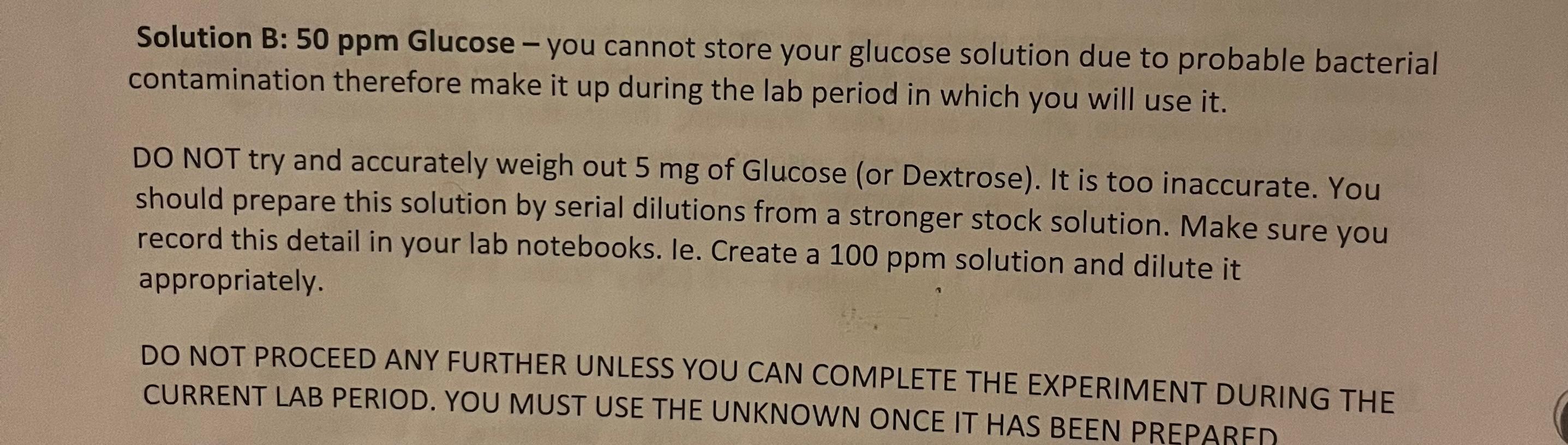 Solved Solution B: 50 ppm Glucose - you cannot store your | Chegg.com