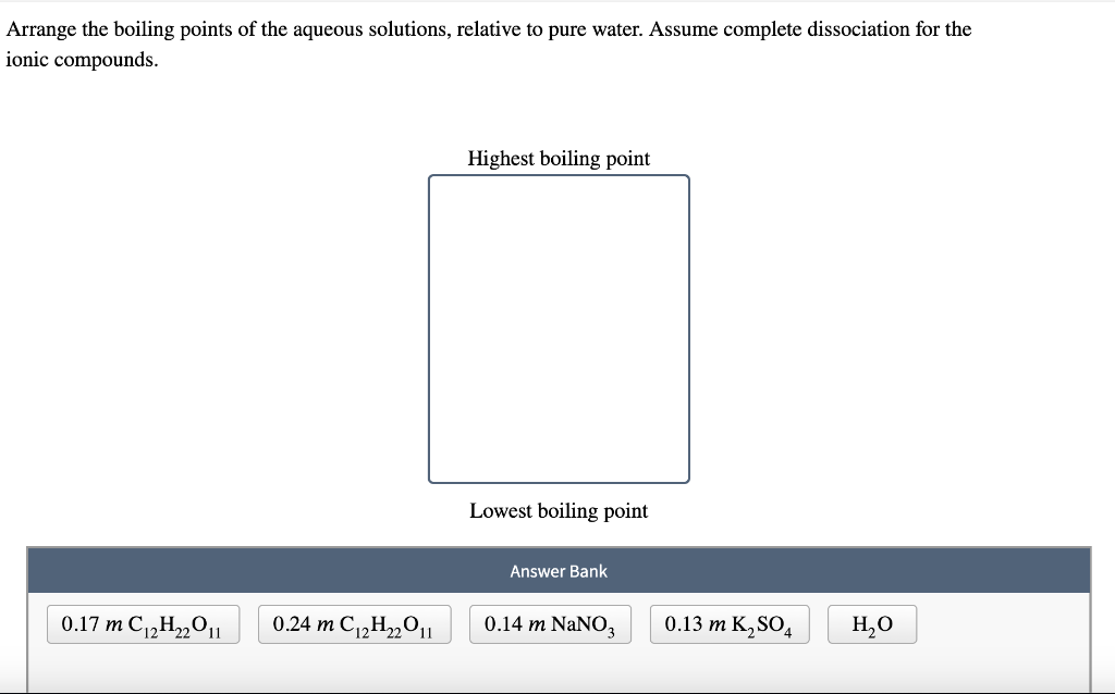 Solved Arrange the boiling points of the aqueous solutions, | Chegg.com