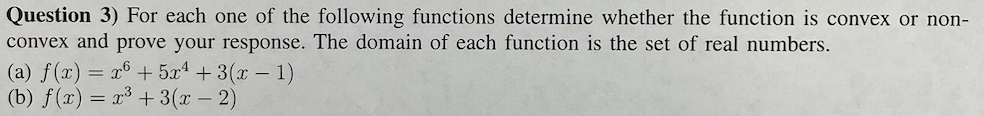 Solved Question 3) ﻿For each one of the following functions | Chegg.com