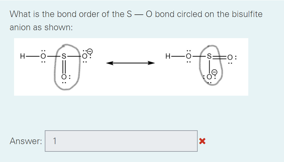 Solved What is the bond order of the S- O bond circled on | Chegg.com