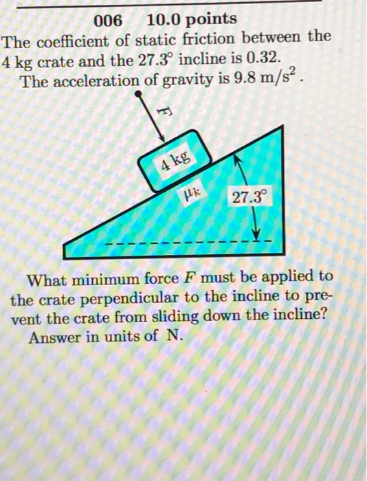 Solved The Coefficient Of Static Friction Between The 4 Kg