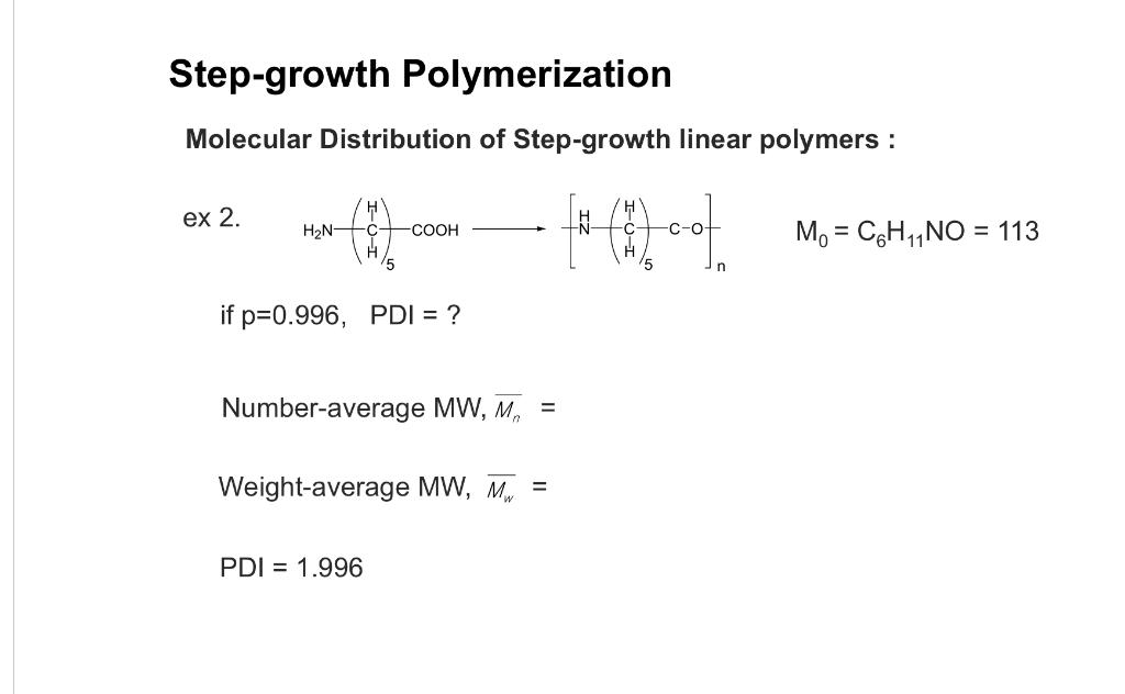 Solved Step-growth Polymerization Molecular Distribution of | Chegg.com