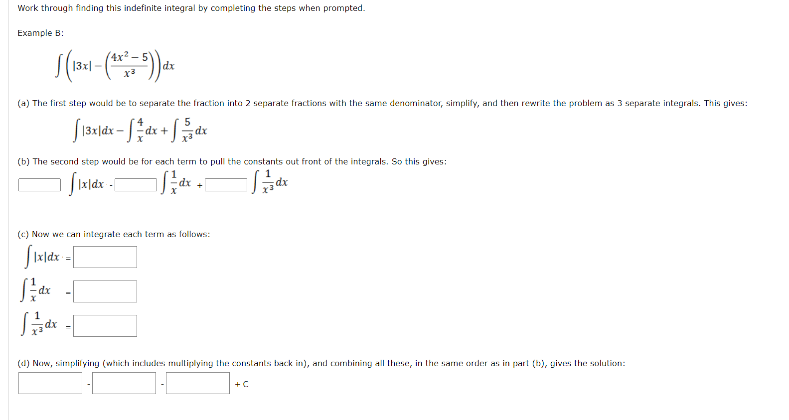 Solved Work through finding this indefinite integral by | Chegg.com