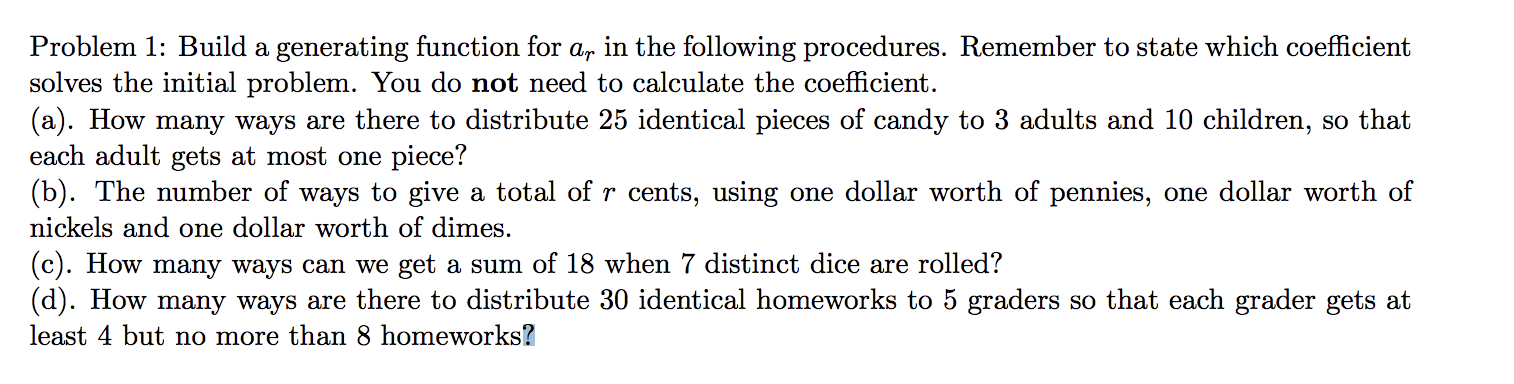 Solved Problem 1: Build a generating function for an in the | Chegg.com