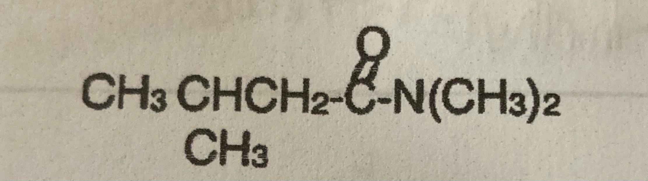 Solved CH3 CHCH2-E-N(CH3)2 CH3 Hz &.N(CH3)2 | Chegg.com