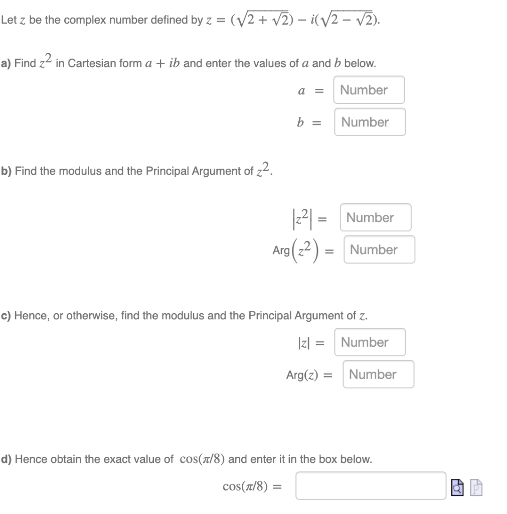 Solved Let z be the complex number defined by z = a) Find z2 | Chegg.com