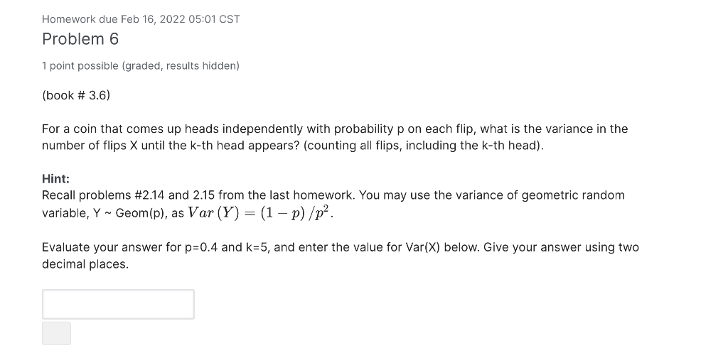 Solved Homework due Feb 16, 2022 05:01 CST Problem 6 1 point | Chegg.com