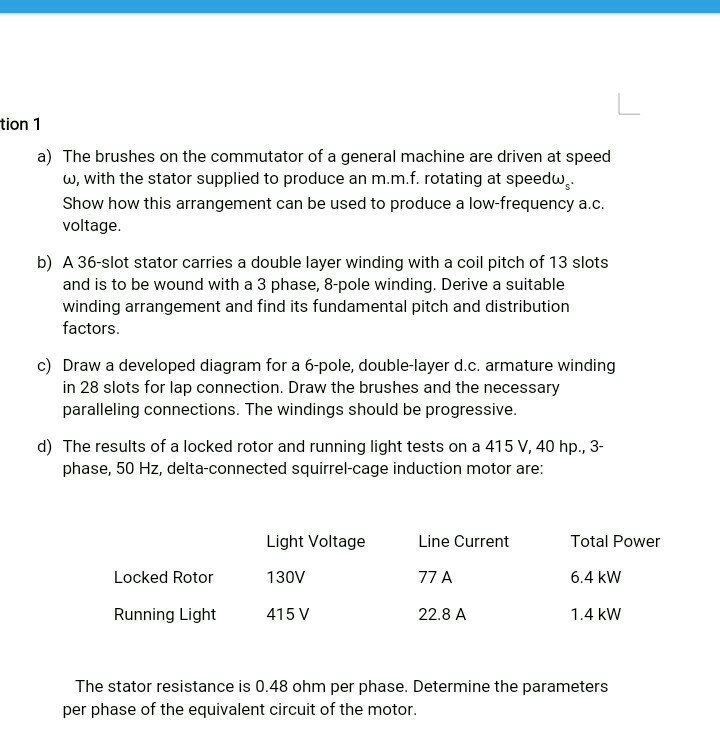 Solved tion 1 a) The brushes on the commutator of a general | Chegg.com
