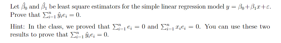 Solved = = Let ßo and Ể be least square estimators for the | Chegg.com