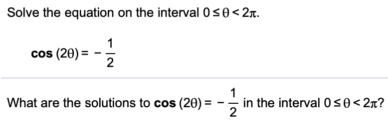 Solved Solve the equation on the interval