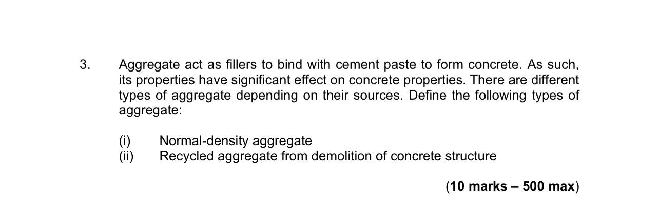 Solved Aggregate act as fillers to bind with cement paste to | Chegg.com