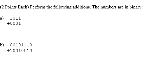 Solved (2 Points Each) Perform the following additions. The | Chegg.com