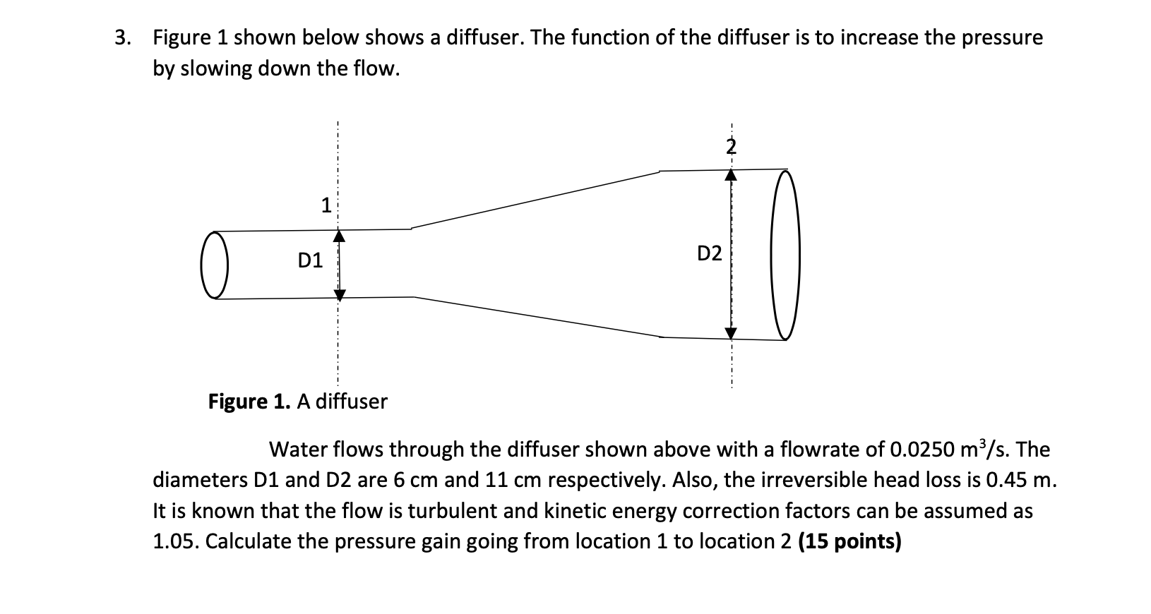 Solved Question: Calculate the pressure gain going from | Chegg.com