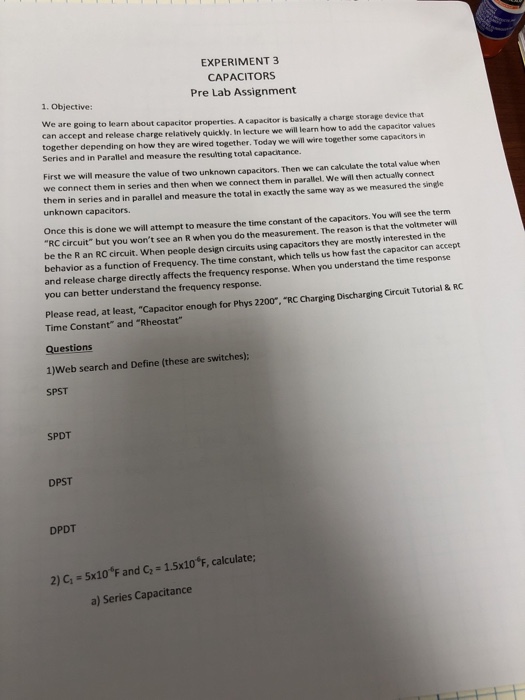 Solved EXPERIMENT 3 CAPACITORS Pre Lab Assignment 1. | Chegg.com