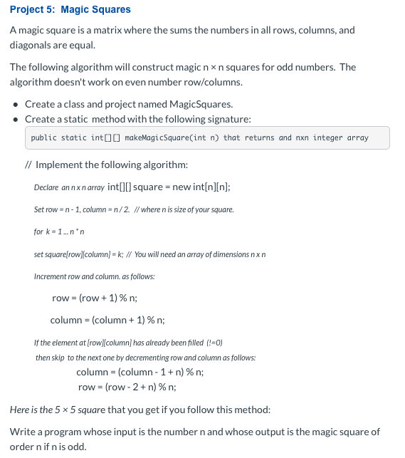 Solved Project 5: Magic Squares A magic square is a matrix | Chegg.com