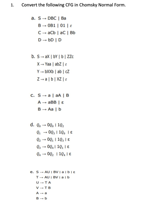 Solved Convert the following CFG in Chomsky Normal Form. a. | Chegg.com
