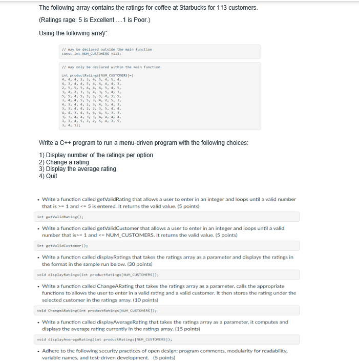 Solved The following array contains the ratings for coffee | Chegg.com
