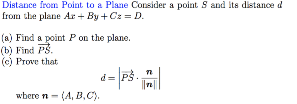 Solved Distance from Point to a Plane Consider a point S and | Chegg.com