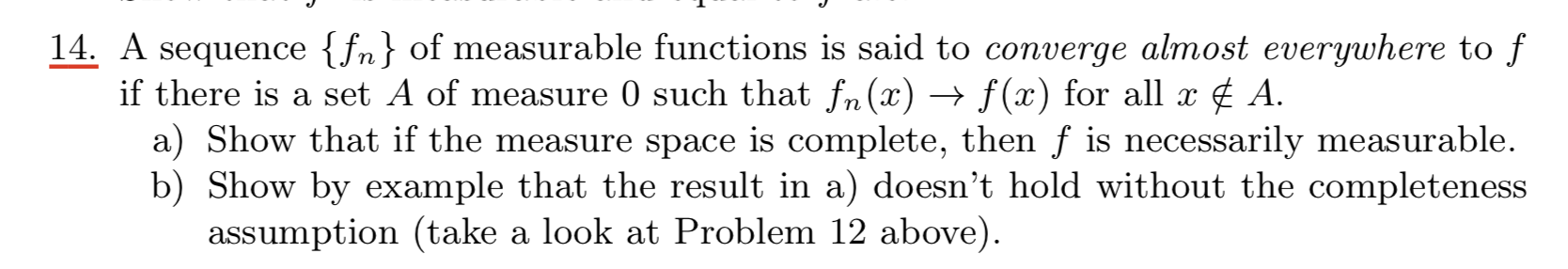 Solved 14 A Sequence Fn Of Measurable Functions Is Said 9514
