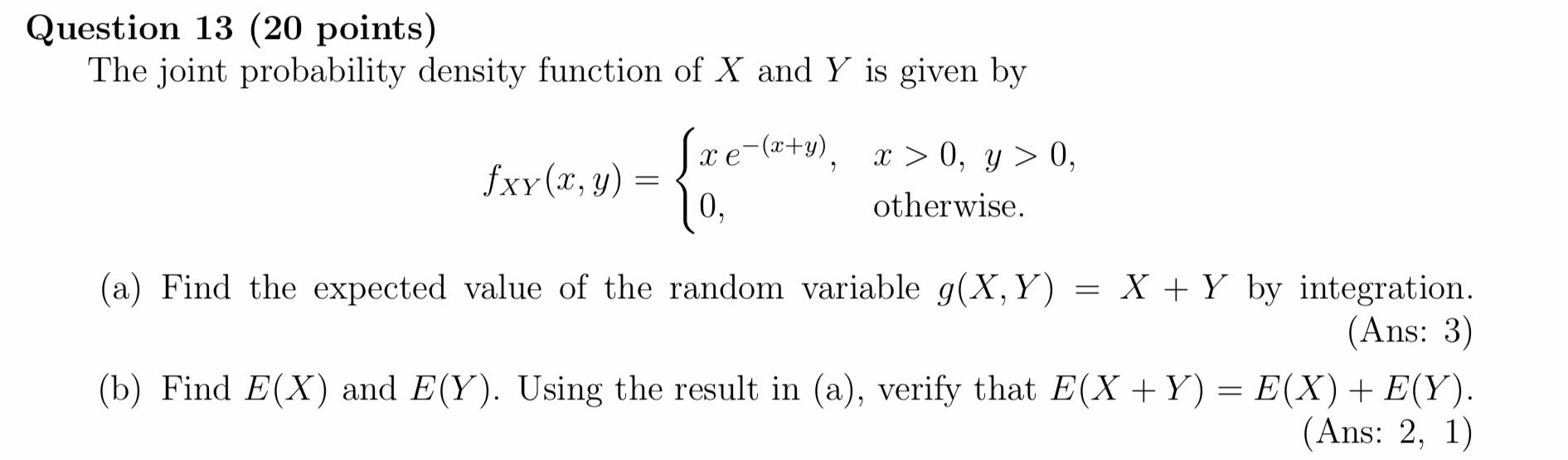 Solved Question 13 (20 ﻿points)The joint probability density | Chegg.com