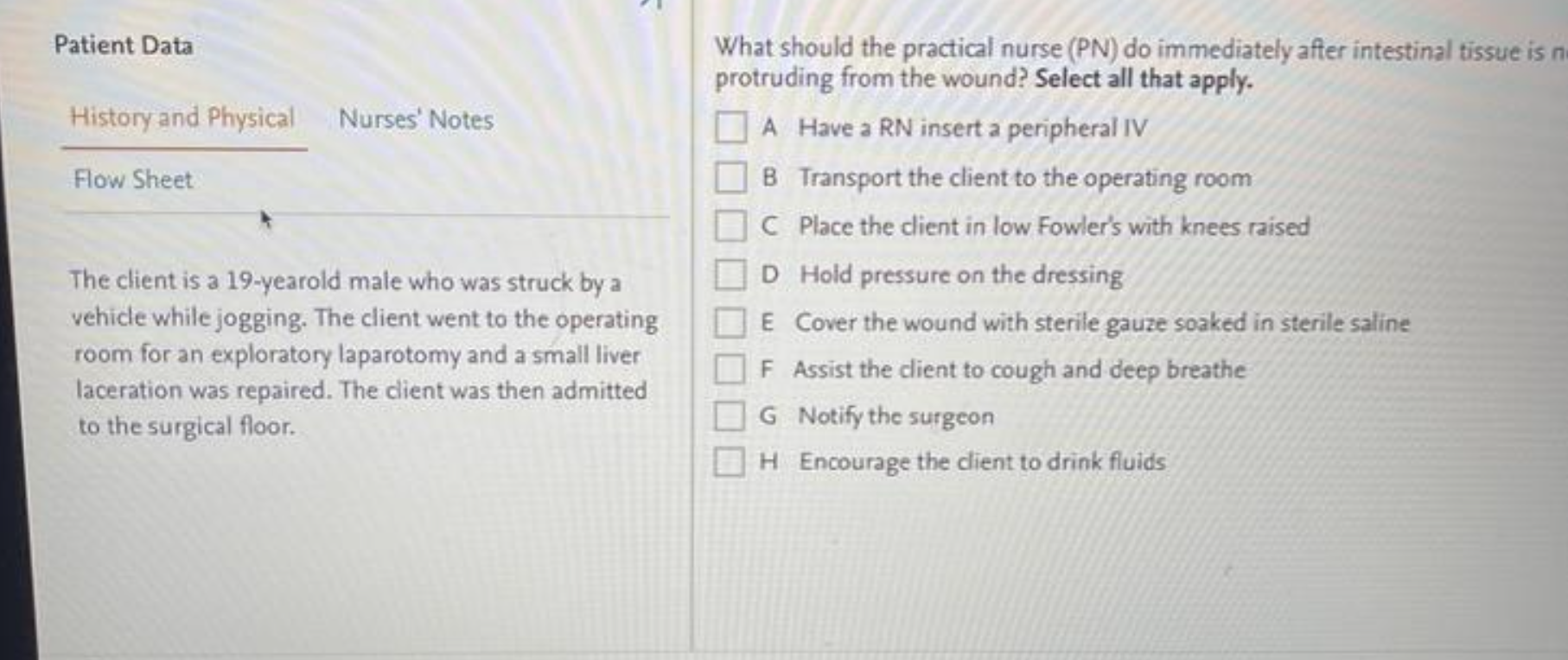 What should the practical nurse (PN) ﻿do immediately | Chegg.com