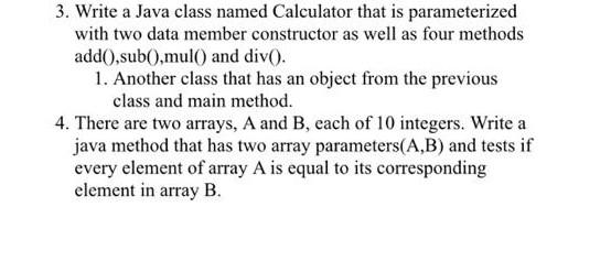Solved 3. Write a Java class named Calculator that is | Chegg.com