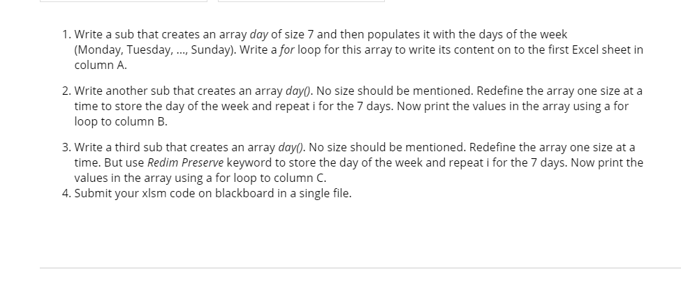 1 Write A Sub That Creates An Array Day Of Size 7 And Then Populates 