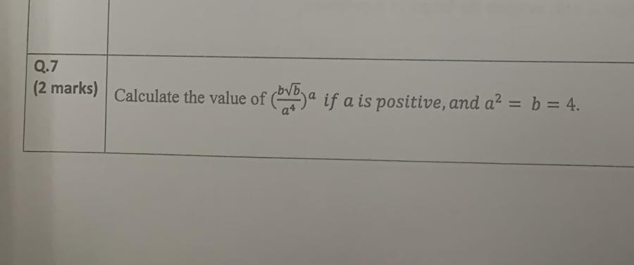 Solved Q.7 (2 marks) Calculate the value of (a4bb)a if a is | Chegg.com