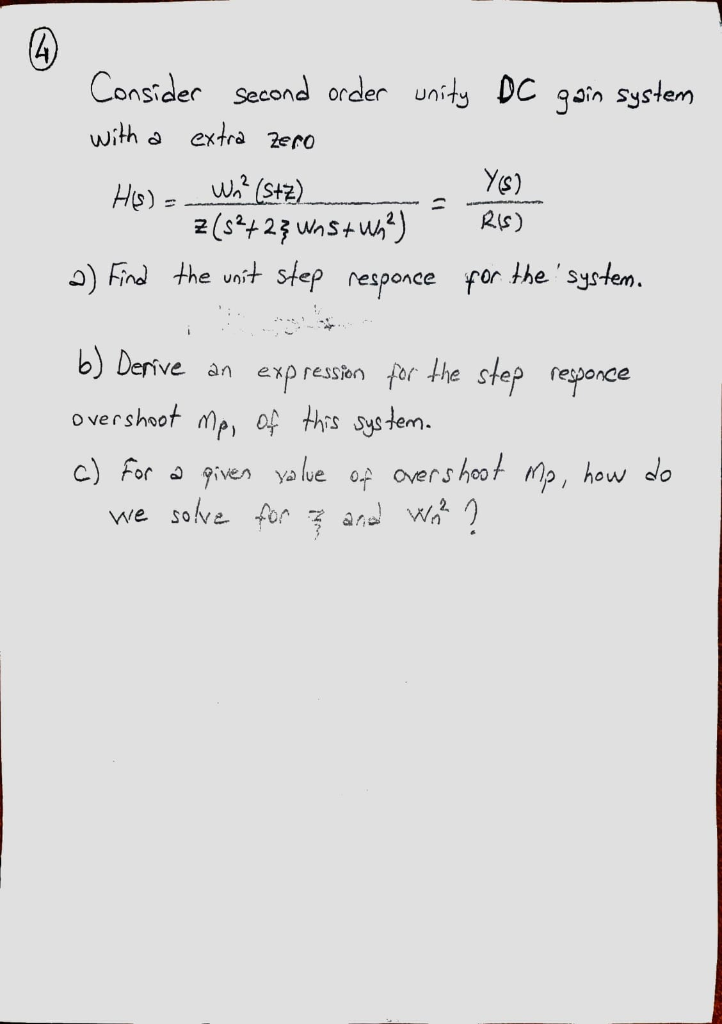 Solved 4 Consider second order unity DC gain system with a | Chegg.com
