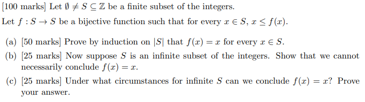 Solved [100 marks] Let ∅ =S⊆Z be a finite subset of the | Chegg.com
