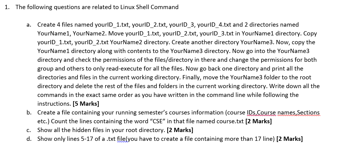 Solved The following questions are related to Linux Shell | Chegg.com
