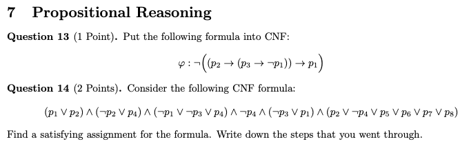 Solved 7 Propositional Reasoning Question 13 (1 Point). Put | Chegg.com